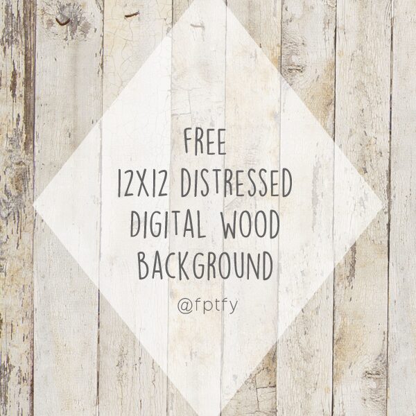 Free Distressed Wood Background! - Free Pretty Things For You