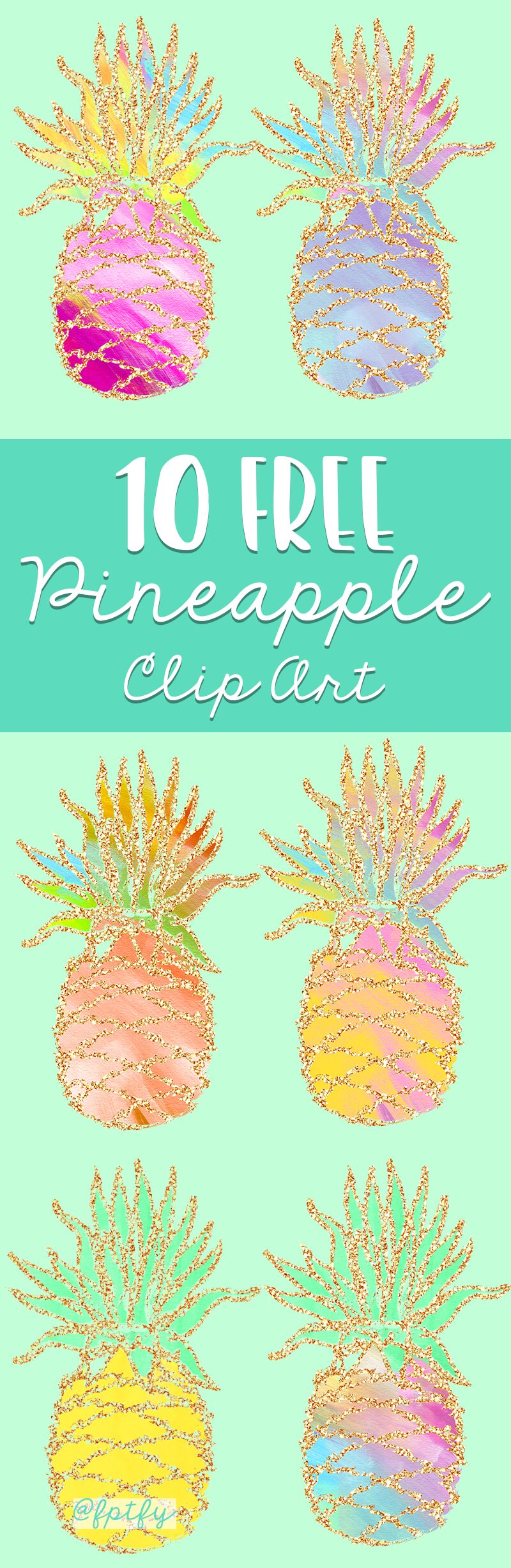 The FUNtastic June Bundle /// 10 Free Rainbow Gold Pineapple Clip Art ...