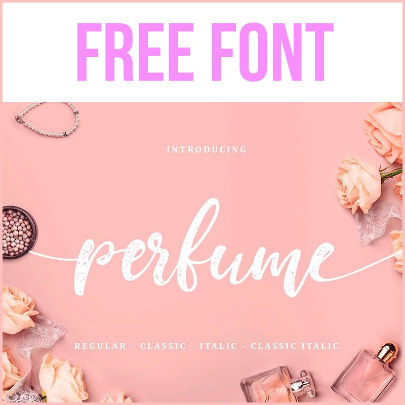 Free Font: Perfume - Free Pretty Things For You