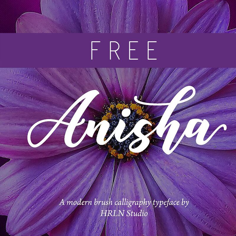 Free Anisha Font - Free Pretty Things For You