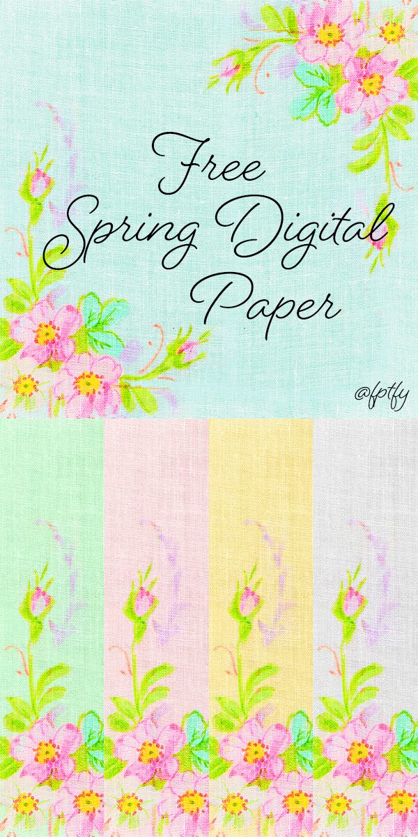Free Spring Digital Paper - Free Pretty Things For You