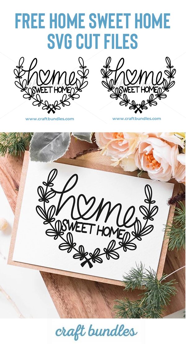 Free Home Sweet Home svg cut file - Free Pretty Things For You
