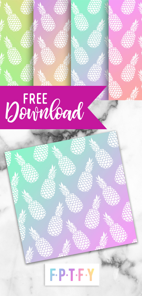 4 Free Pineapple Gradient Digital Papers - Free Pretty Things For You
