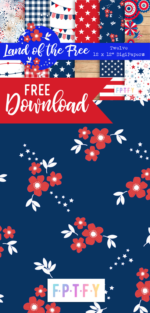12 Free Fourth of July Land of The Free Digital Scrapbooking Paper ...