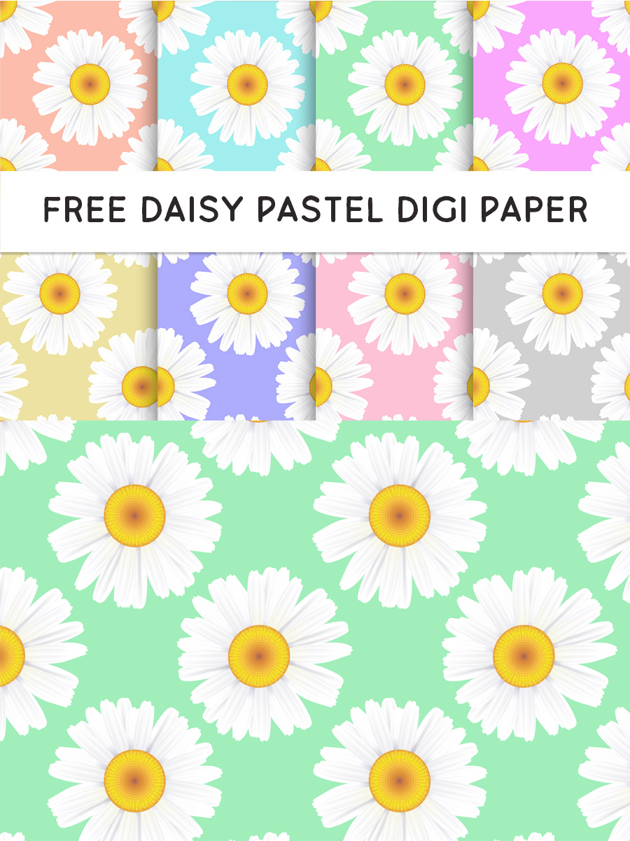 8 Free Daisy Pastel Digital Scrapbooking Paper - Free Pretty Things For You